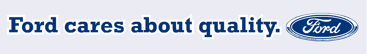 Ford cares about Quality - Dealer Sticker / DMB Graphics Ltd